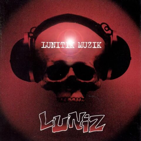 Luniz - Lunitik Muzik (1997) | Download, Stream, Tracklist