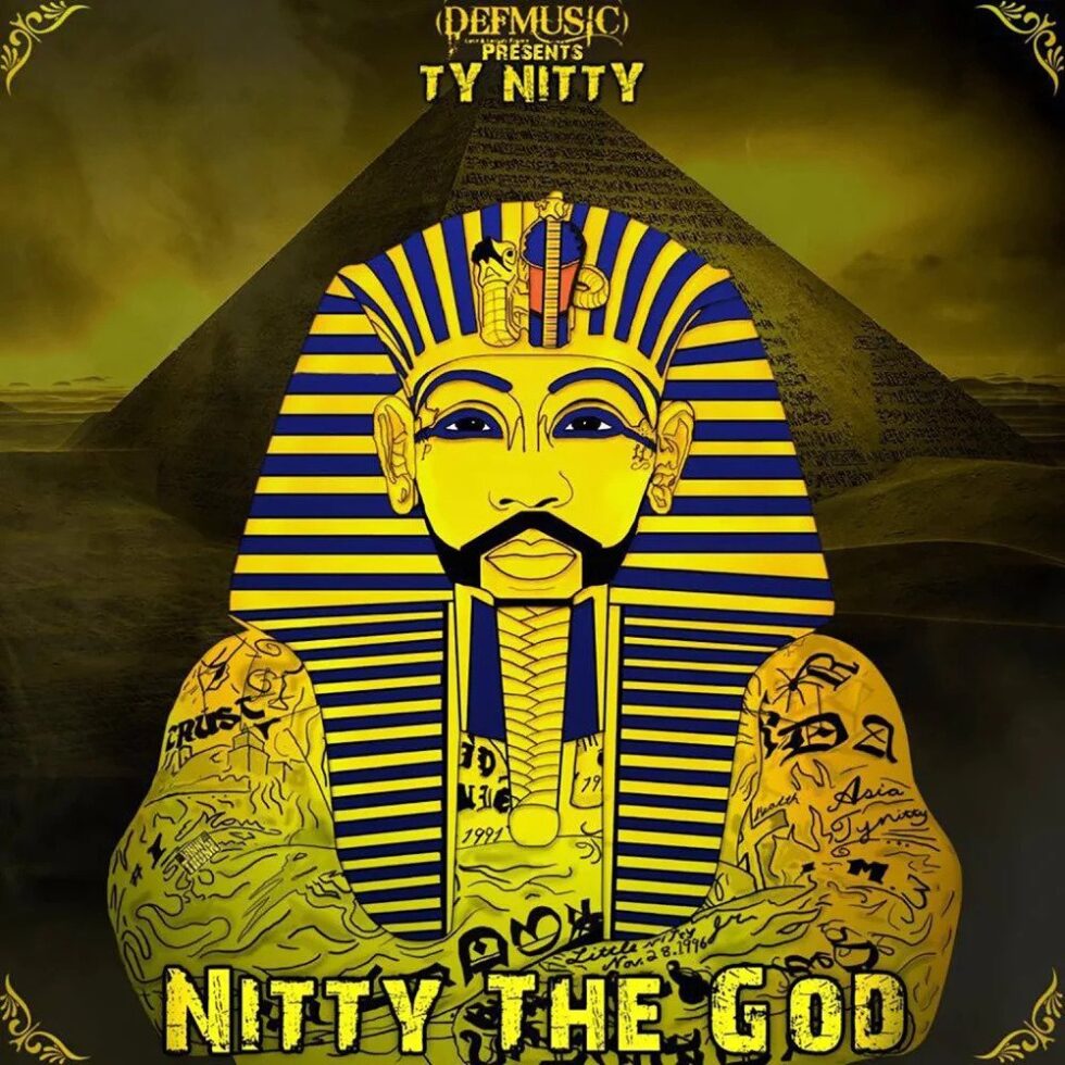 Ty Nitty - Nitty The God (2019) | Full Album Download, Stream, Tracklist